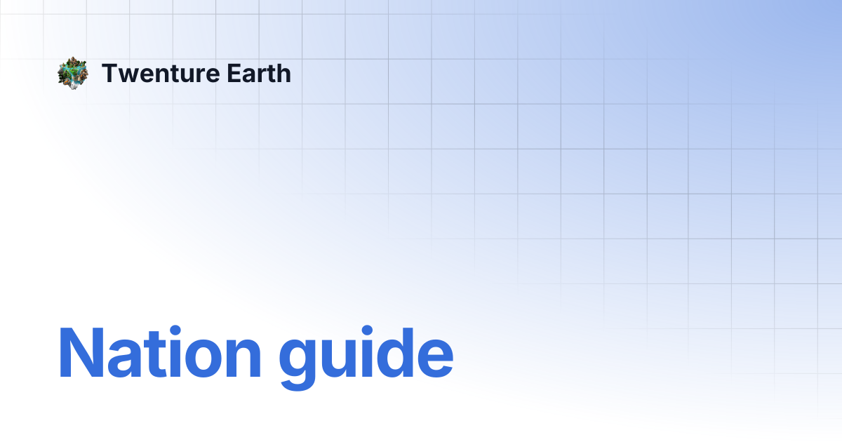 Nation guide | Twenture Earth